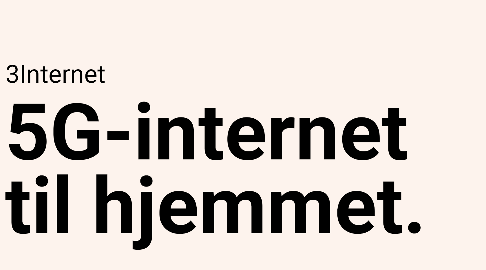 3Internet | 5G internet til hjemmet | 179 kr./md. | 3.dk